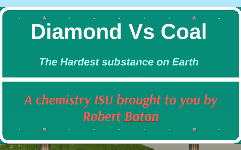 Diamond Vs Coal by Robby Batan on Prezi