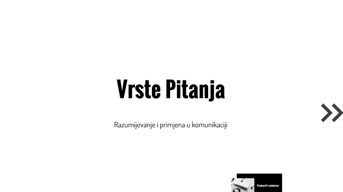 Vrste Pitanja by ana.delic Delic on Prezi