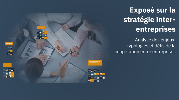 Exposé sur la stratégie inter-entreprises by Elisée N'guessan on Prezi