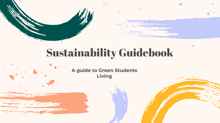 Sustainability Guidebook by Mehrooz Mirza on Prezi