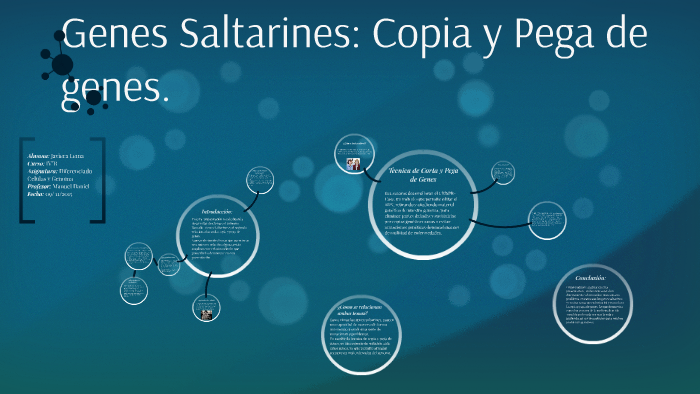 Genes Saltarines by Javiera Lema Vera on Prezi