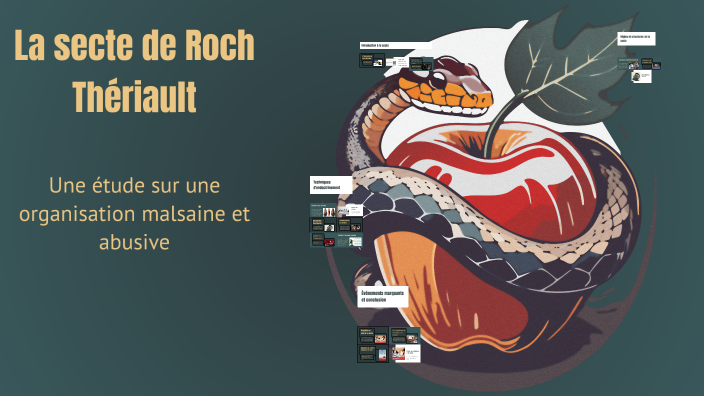 La secte de Roch Thériault by Smail Aghiles Bentoumi on Prezi