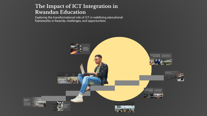The Impact of ICT Integration in Rwandan Education by Enock Rutaganira ...