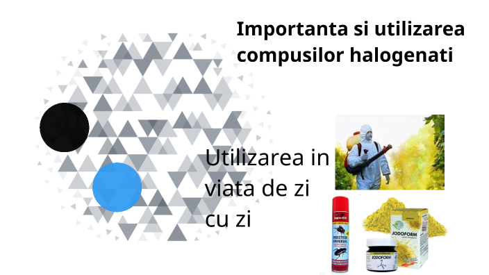 Importanta si utilizarea compusilor halogenati by DENIS-MADALIN HRISTEA ...