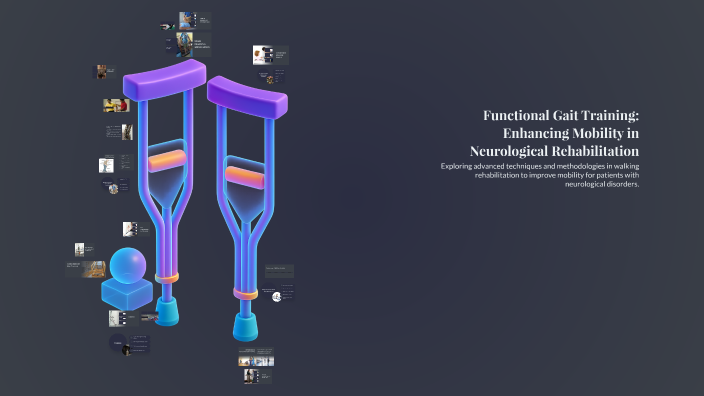 Functional Gait Training: Enhancing Mobility in Neurological ...