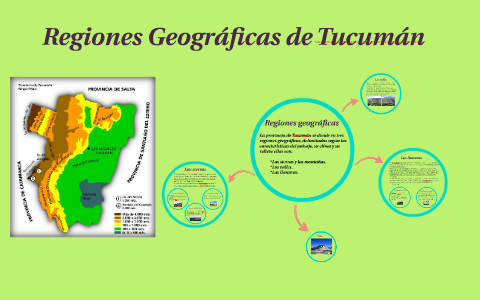 Regiones Geograficas de Tucumán by Constanza Jimenez on Prezi