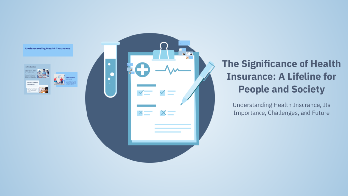 The Significance of Health Insurance: A Lifeline for People and Society ...