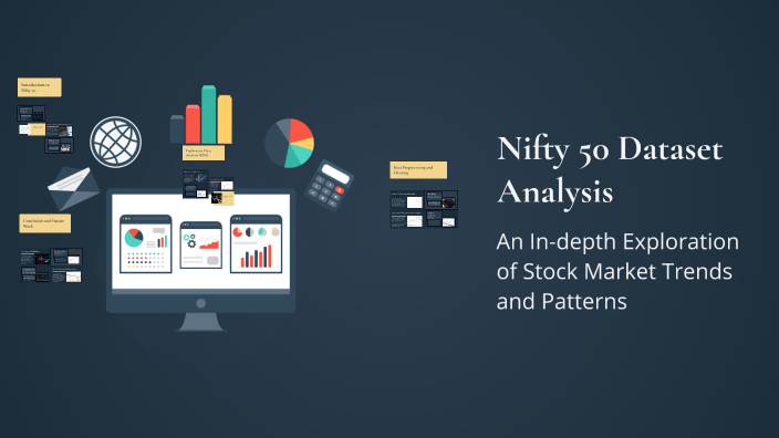 Nifty 50 Dataset Analysis by jas Arora on Prezi
