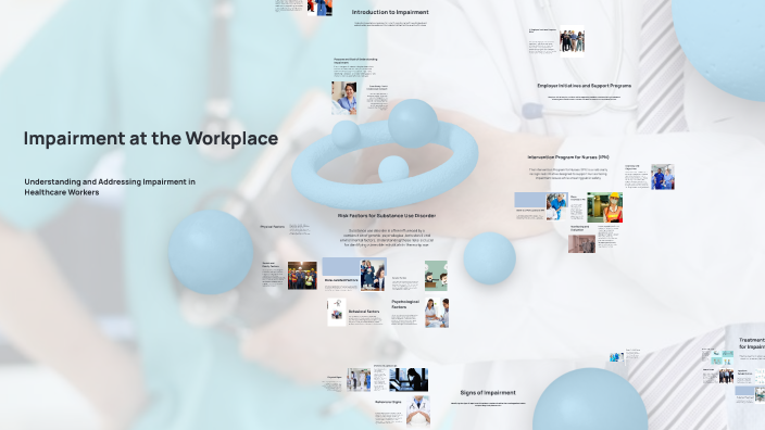 Impairment at the Workplace by carolina bolivar on Prezi