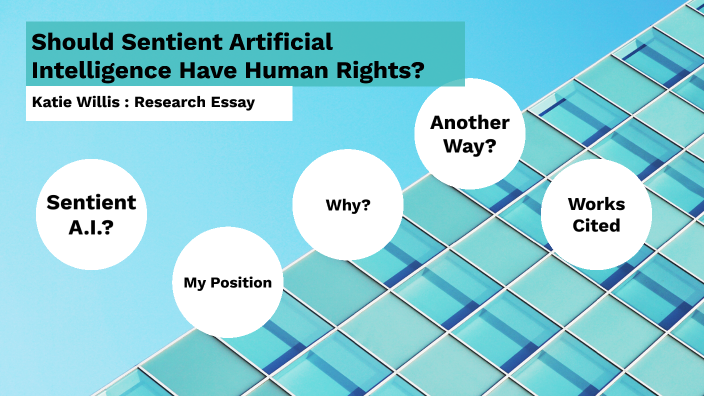 Artificial Intelligence : Human Rights by K Willis on Prezi