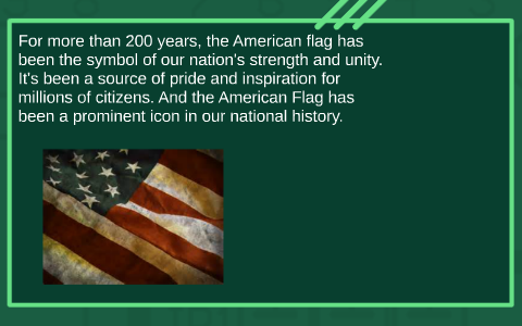The History of the U.S. Flag by j burch on Prezi