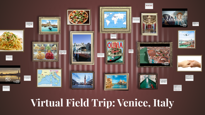 Virtual Field Trip: Venice, Italy by Cindy De La Cueva on Prezi
