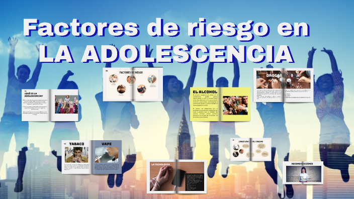Factores de riesgo en LA ADOLESCENCIA by Karol Robles Delgadillo on Prezi