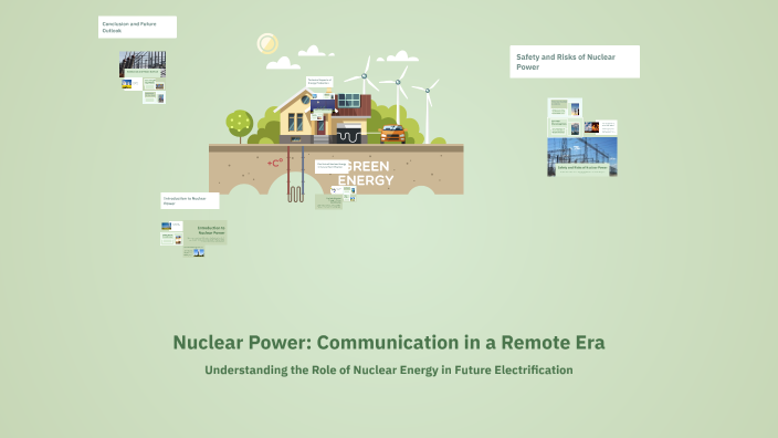 Nuclear Power: Communication in a Remote Era by Tobias Andersson on Prezi