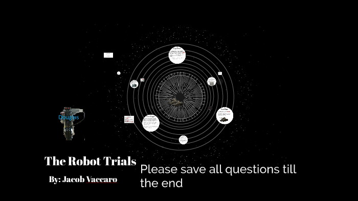 The Robot Trials by Jacob Vaccaro