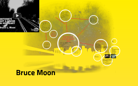 Bruce Moon by Dani Clenney on Prezi