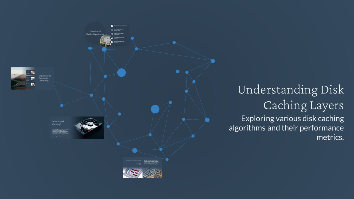 Understanding Disk Caching Layers by mawada wagdy on Prezi