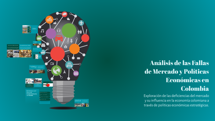 Análisis de las Fallas de Mercado y Políticas Económicas en Colombia by ...