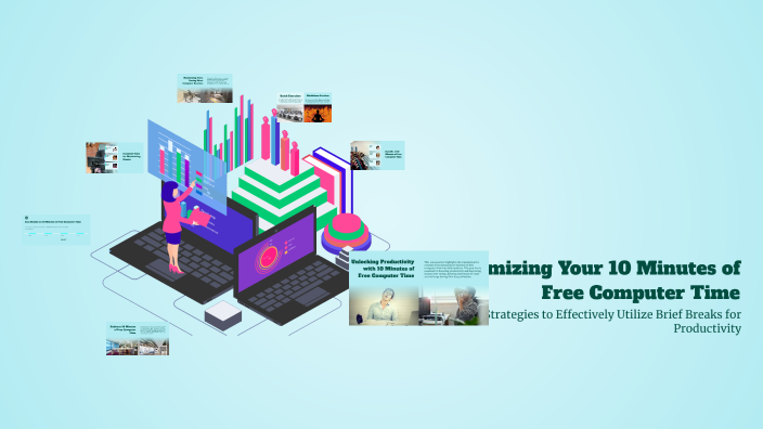 Maximizing Your 10 Minutes of Free Computer Time by Shawna Ebert on Prezi