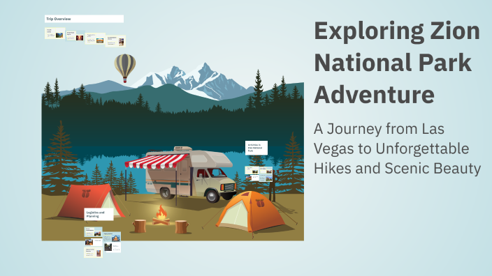 Exploring Zion National Park Adventure by Colleen Lord on Prezi
