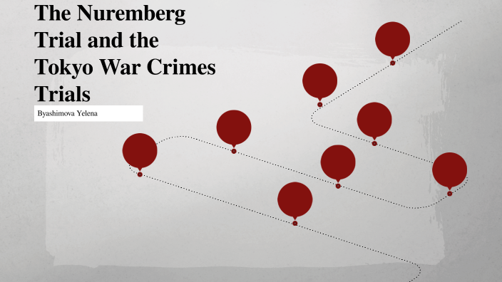 The Nuremberg Trial and the Tokyo War Crimes Trials by Yelena ...