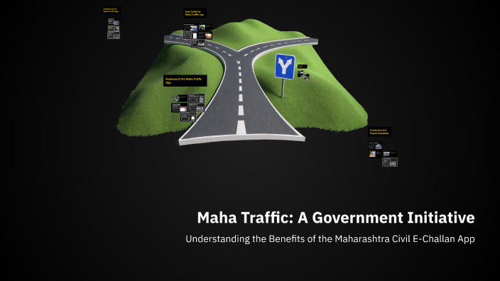 Maha Traffic: A Government Initiative by Vaibhav G on Prezi