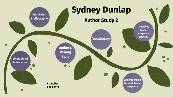 Sydney Dunlap Author Study 2 by Elizabeth Rolfes on Prezi