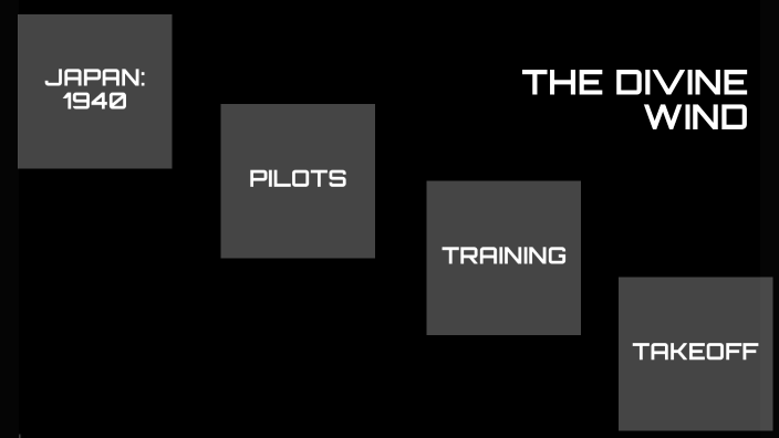 The Divine Wind by Grace Doolin on Prezi