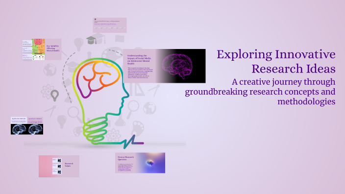 Exploring Innovative Research Ideas by kaylee aycock on Prezi