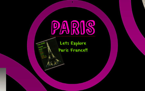 PARiS by Neisha McHugh on Prezi
