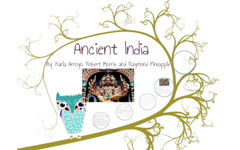 Ancient India Project by Karla Arroyo on Prezi