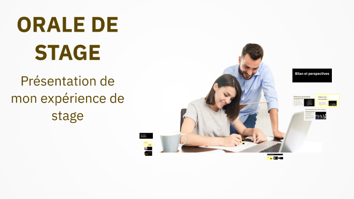 ORALE DE STAGE by AYMANE BASSIM on Prezi