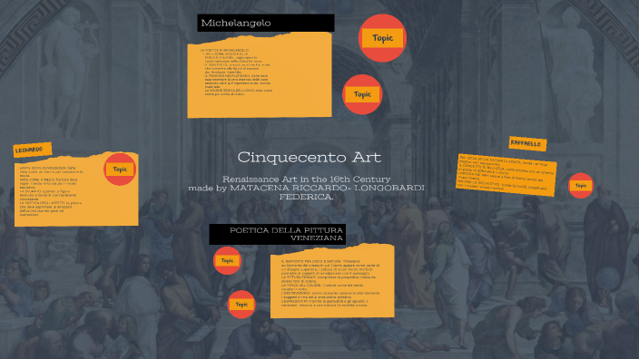 Cinquecento Art Renaissance by Riccardo Matacena on Prezi