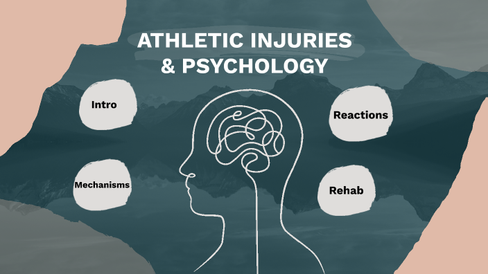athletic injuries and psychology by stephanie rosas on Prezi