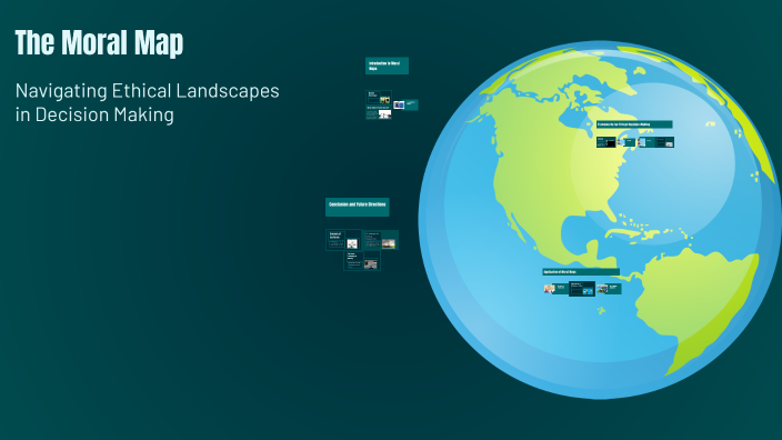 The Moral Map by Sutton Joi Edeal on Prezi