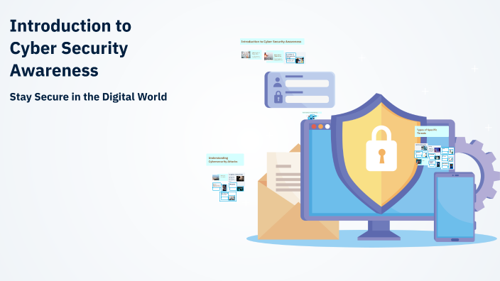 Introduction to Cyber Security Awareness by All__is __Well on Prezi