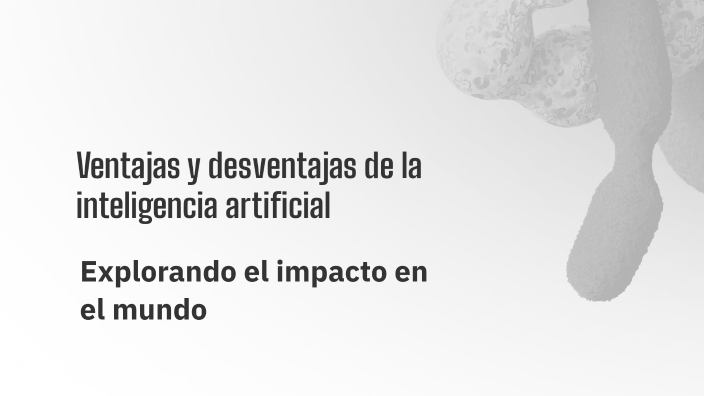 Ventajas y desventajas de la inteligencia artificial by Beatriz Vargas ...
