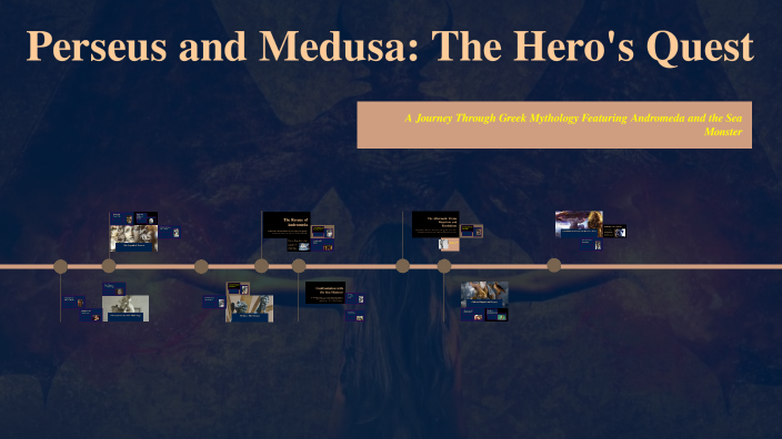Perseus and Medusa: The Hero's Quest by Vasile Savciuc on Prezi
