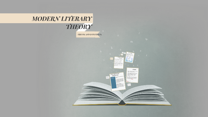 MODERN LITERARY THEORY by Allison Frenzel on Prezi