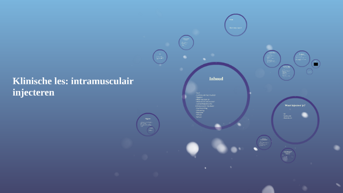 Klinische les: intramusculair injecteren by Ella Heijjer on Prezi
