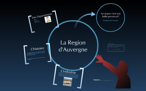 La Region de Auvergne by Ari Feustel on Prezi