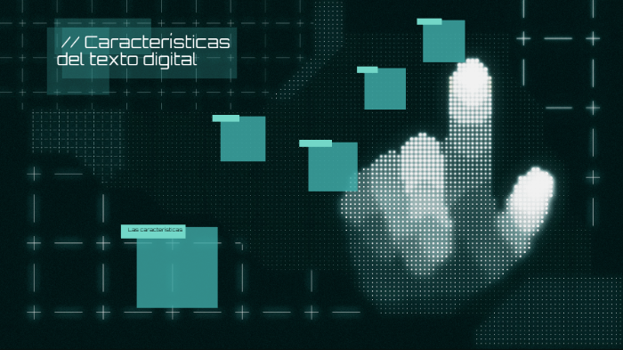 Características de un texto digital by nayely vazquez on Prezi