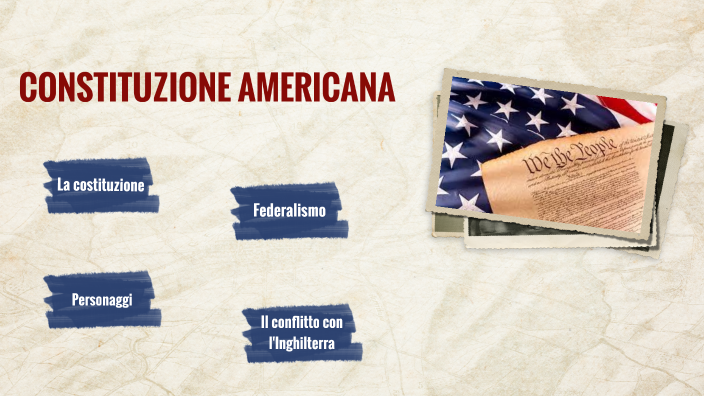 Costituzione Americana by Giulia Frasca on Prezi