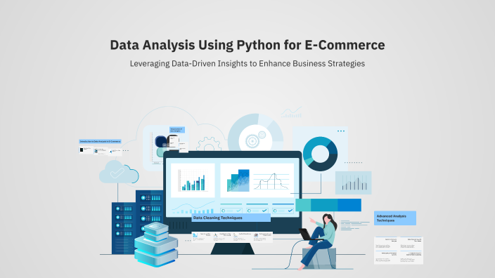Data Analysis Using Python for E-Commerce by Harsh Phartiyal on Prezi