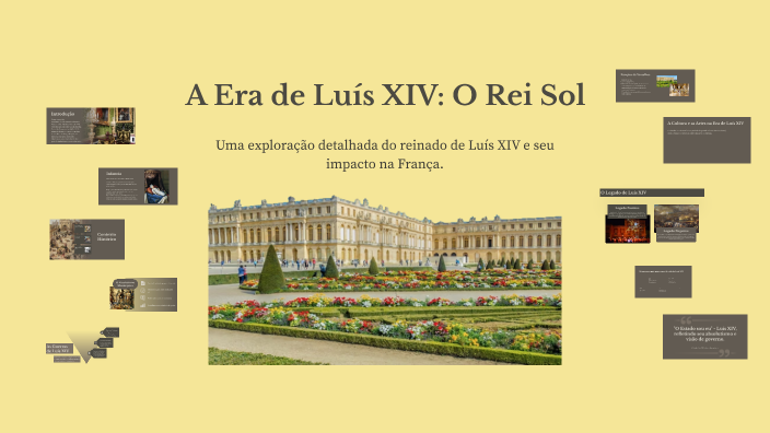 A Era de Luís XIV: O Rei Sol by Beatriz Mira on Prezi