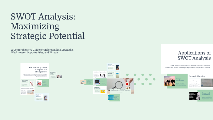 SWOT Analysis: Maximizing Strategic Potential by Jomarie Gonzales on Prezi