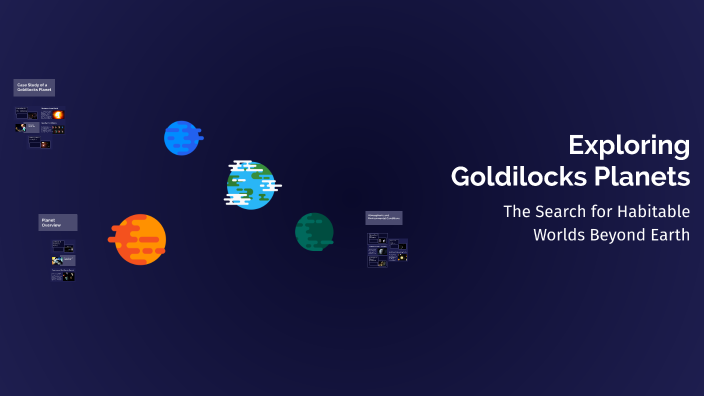 Exploring Goldilocks Planets by Ryen Wilder on Prezi