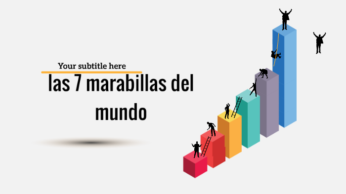 las 7 marabillas del mundo by Alumno Lopez Heredia Fernando on Prezi