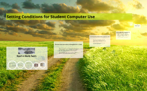 Setting Conditions for Student Computer Use by Jeremy Price on Prezi
