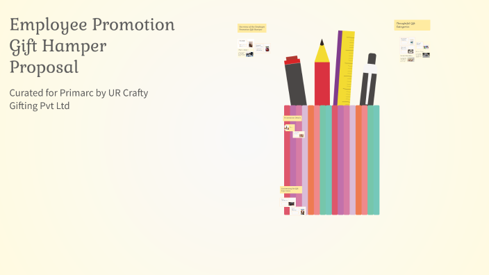 Employee Promotion Gift Hamper Proposal by Uzma Urooj on Prezi